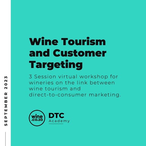DTC Academy Workshop - September: Wine Tourism and Customer Targeting ...
