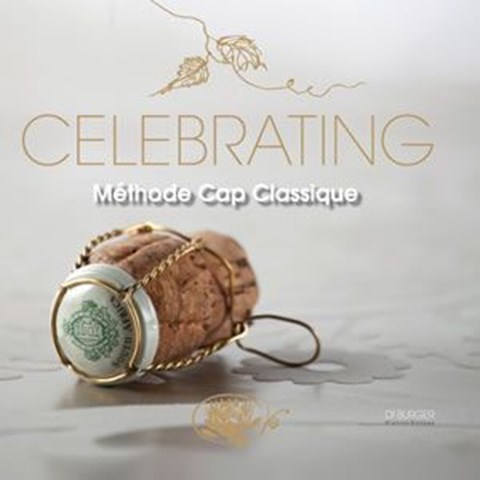 'Celebrating Méthode Cap Classique' a sparkling success | wine.co.za